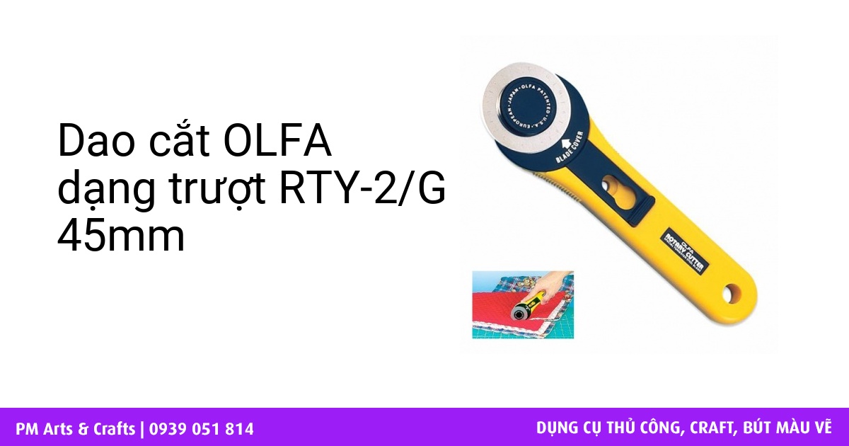 Dao cắt OLFA dạng trượt RTY-2/G 45mm, dao cắt giấy, dao cắt mô hình, dao cắt olfa, dao cắt olfa ...
