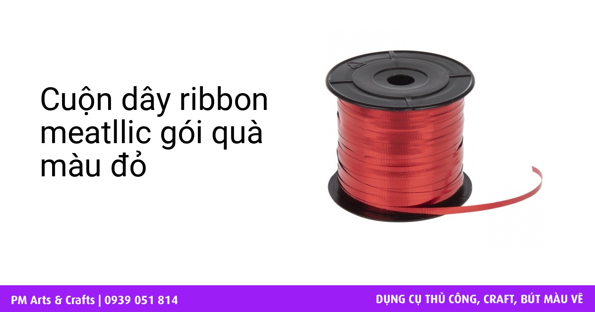 Cuộn dây ribbon meatllic gói quà màu đỏ